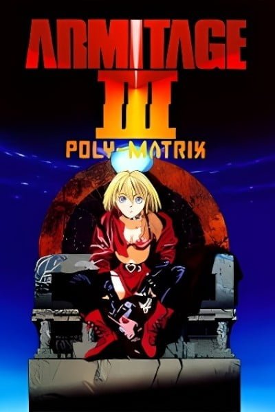 Watch Armitage III: Poly-Matrix Anime Online | AnimeKAI